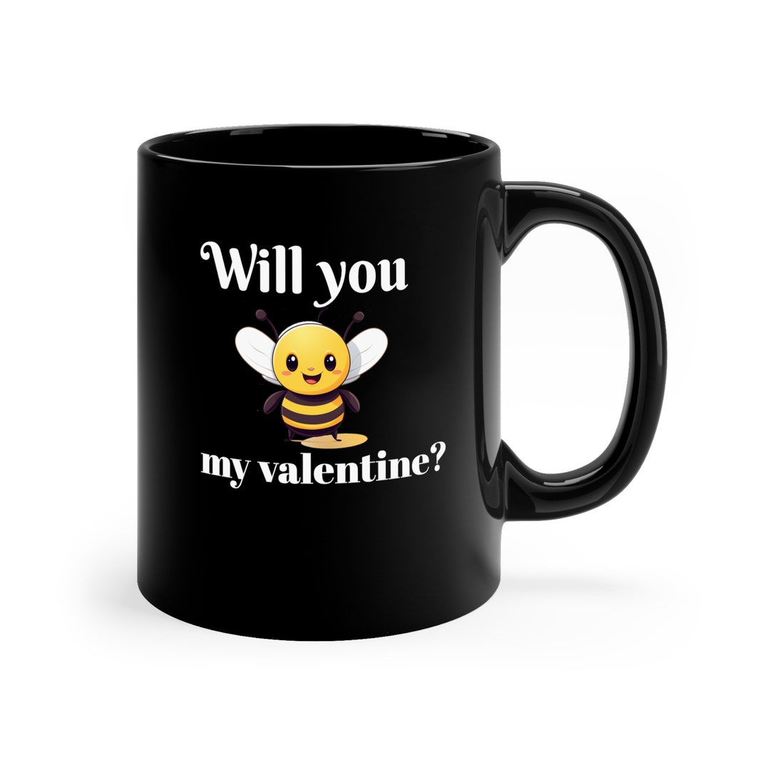 Will You Bee My Valentine Valentine's Day Mug - Etsy