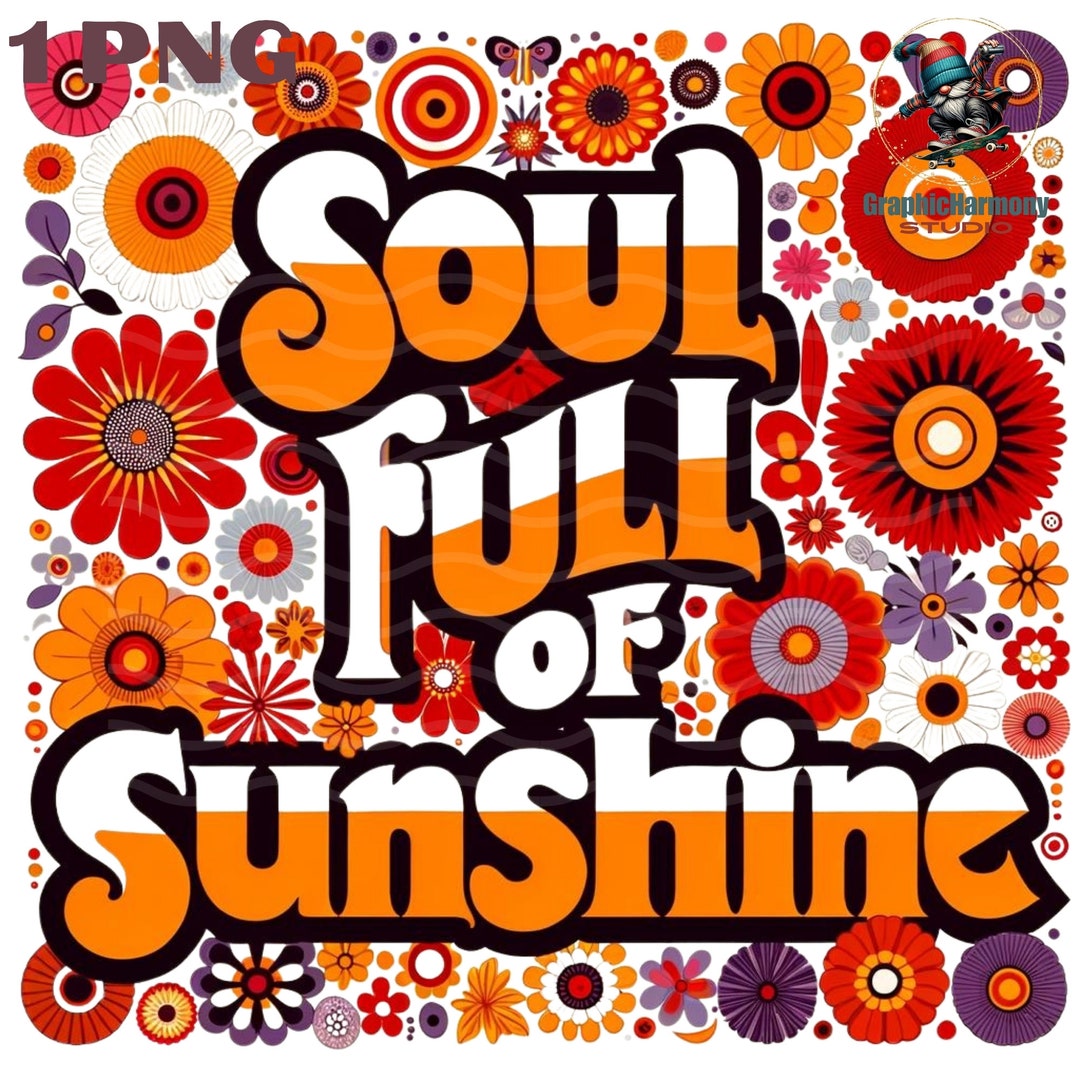 Soul Full of Sunshine Clipart PNG, Retro Sunshine Digital Download ...