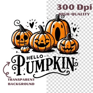 Hello Pumpkin PNG - Cute Halloween Pumpkin Faces Digital Download ...