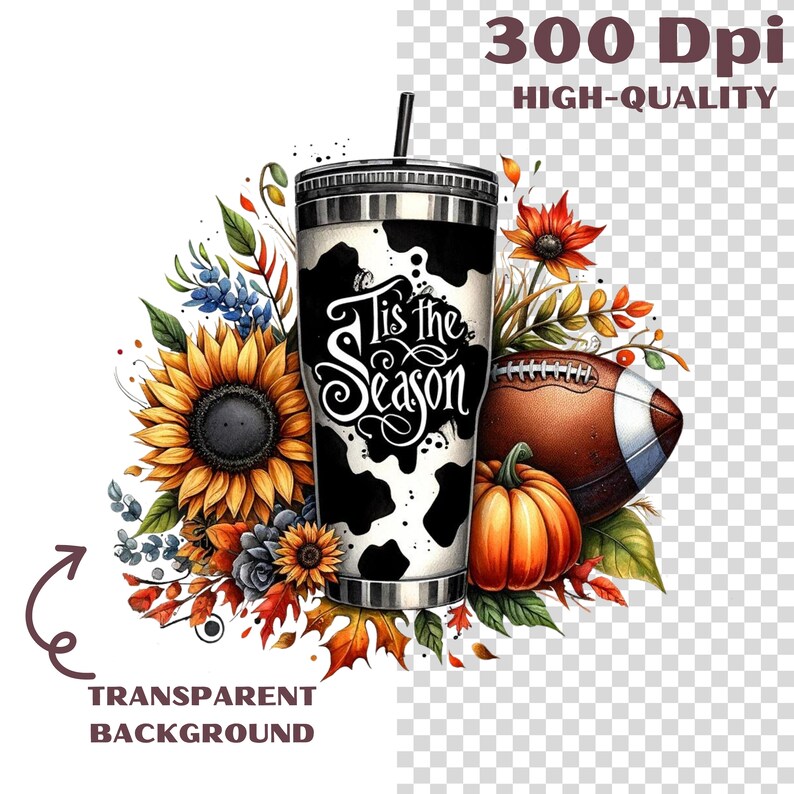 Tis the Season Cow Print Tumbler PNG, Fall Football Sublimation, Autumn ...