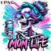 Mom Life Skeleton Clipart PNG, Colorful Funny Mom Digital Download ...