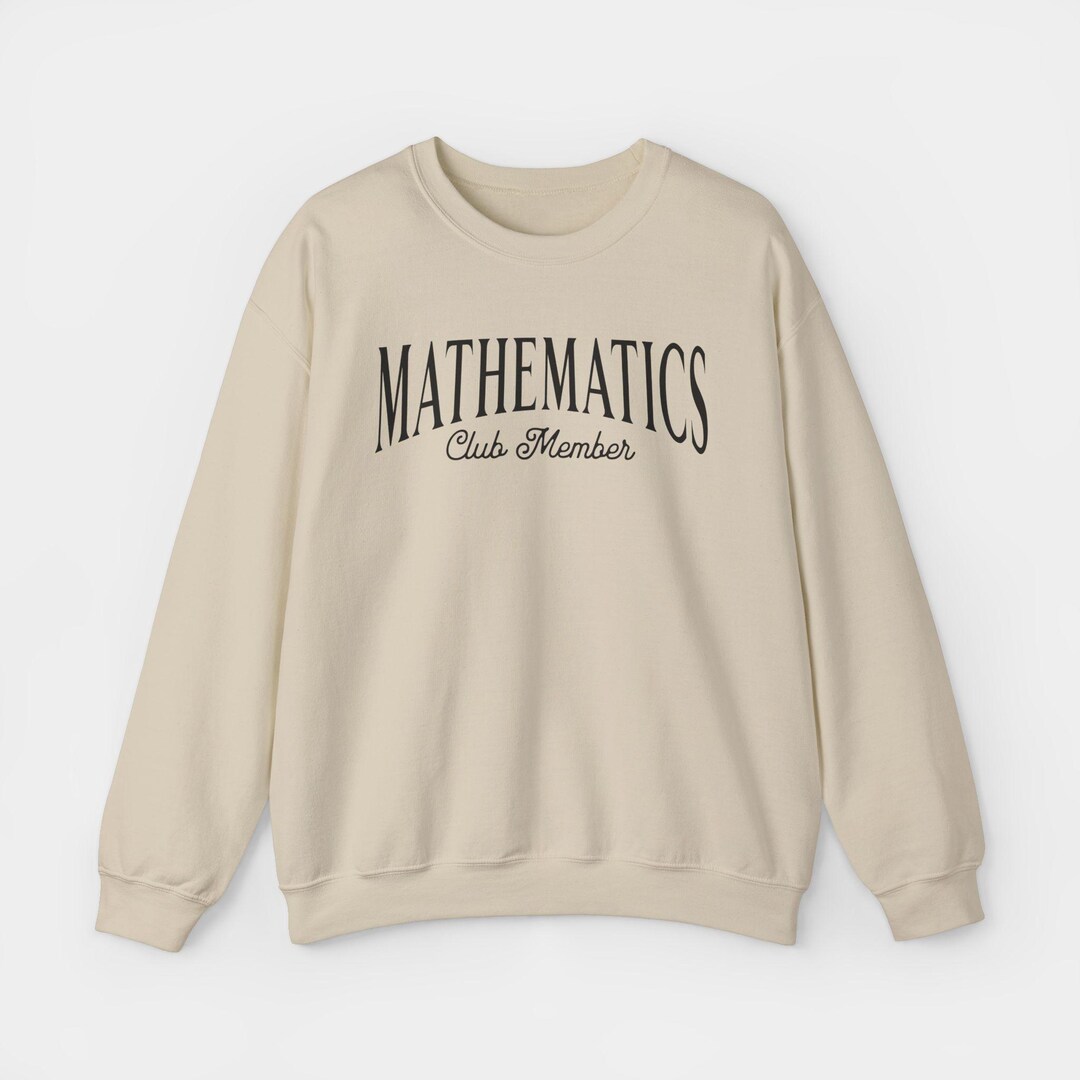 Mathematics Club Member Sweater, Cozy Sweater for Math Enthusiasts ...