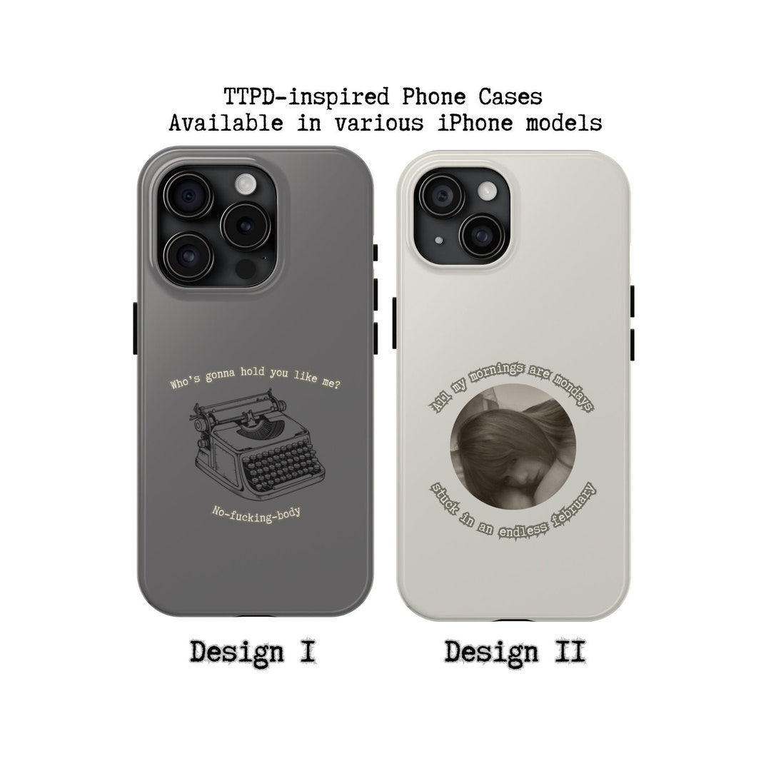 TTPD Phone Cases, iPhone 15/14/13/12/11/X/8/7, Swiftie, Taylor Swift ...