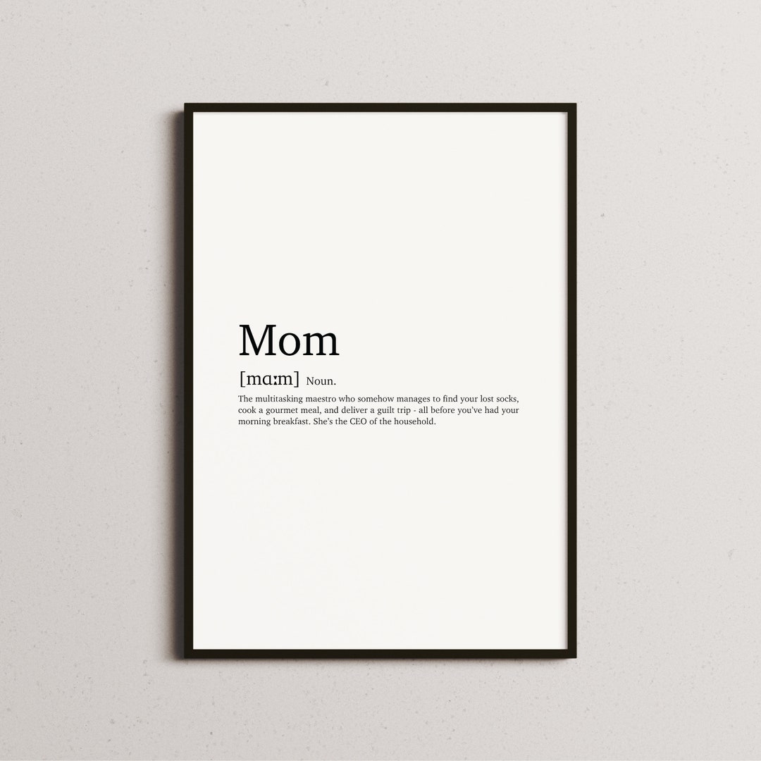 Mom Definition Printable Humor Wall Art Instant Download Mother's Day ...