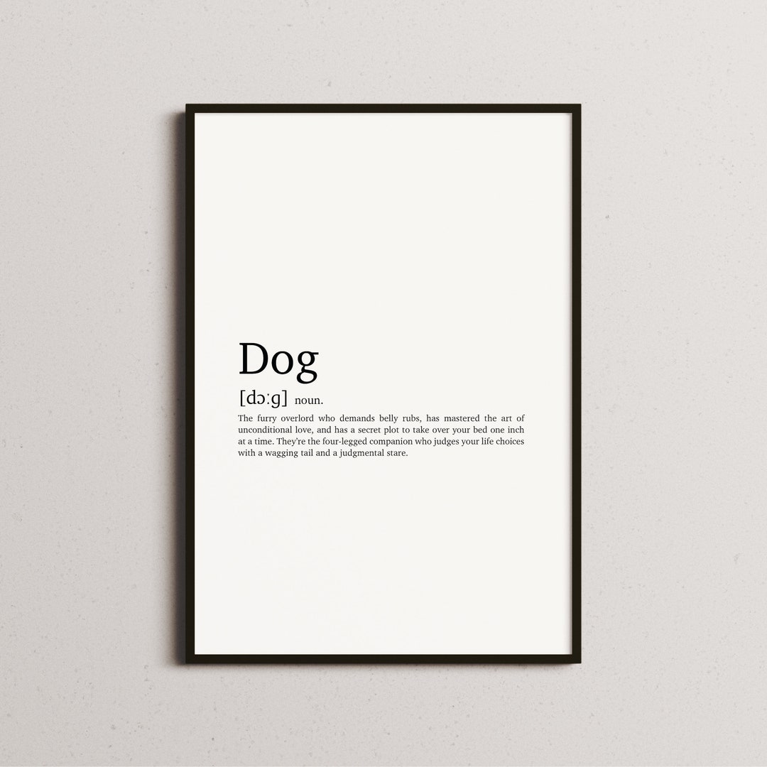 Dog Definition Printable Humor Wall Art Instant Download - Etsy