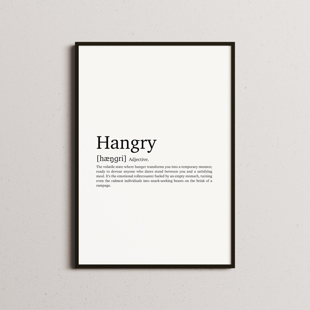Hangry Definition Printable Humor Wall Art Instant Download Gifts - Etsy