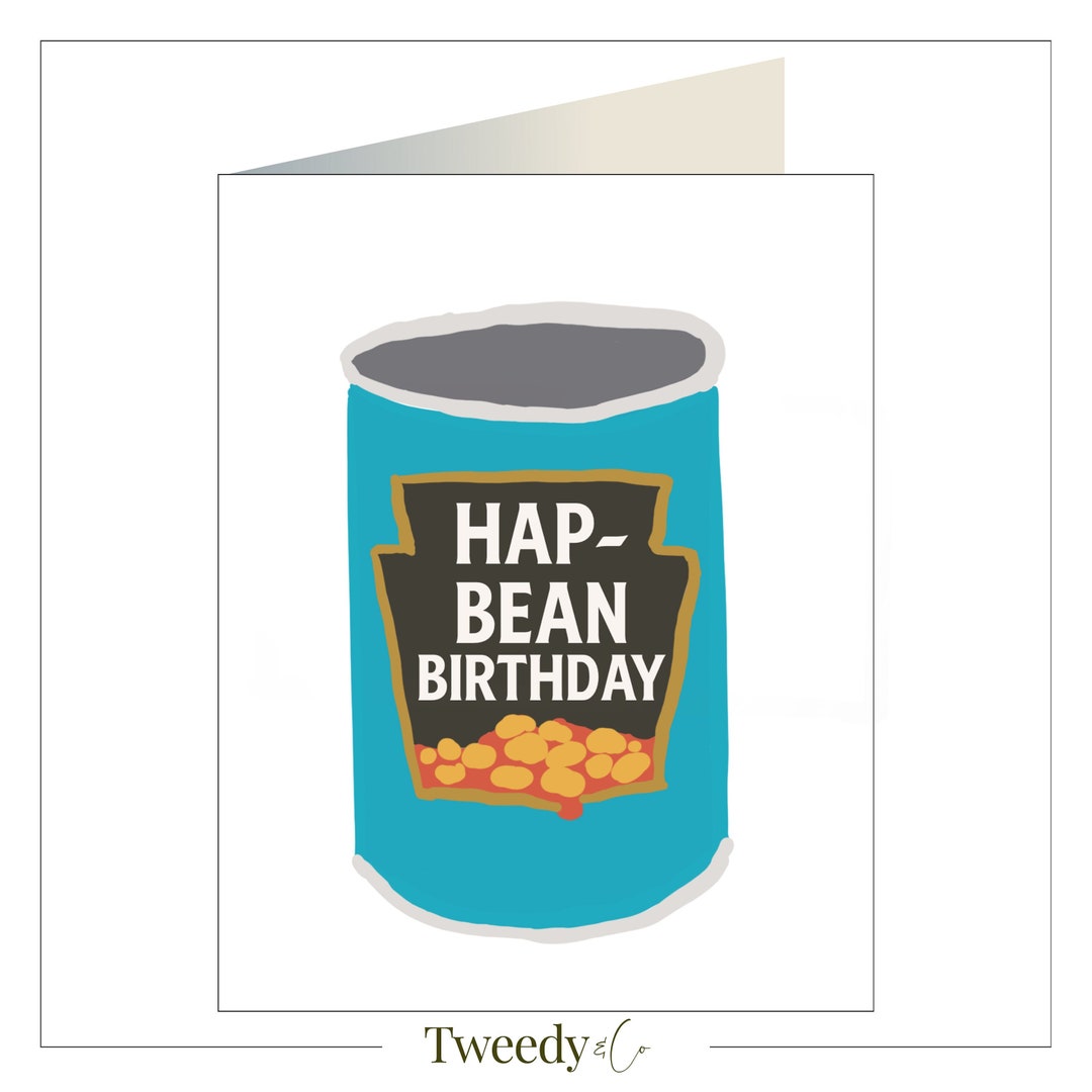 Hap-bean Birthday Card, Happy Birthday, Funny Card, Humour Baked Beans ...