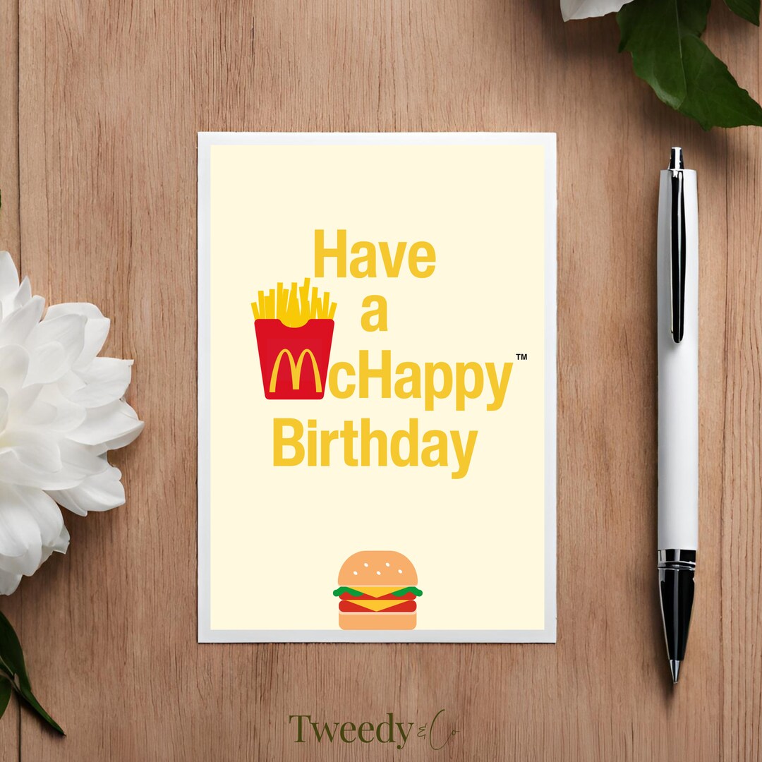 Have a Mchappy Birthday, Mcdonalds Birthday Card, A6 Maccies Card ...