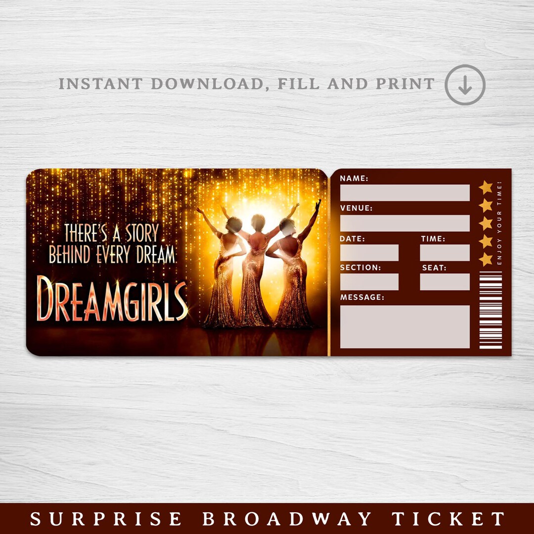 Printable Dreamgirls Broadway Surprise Ticket Dreamgirls The Musical
