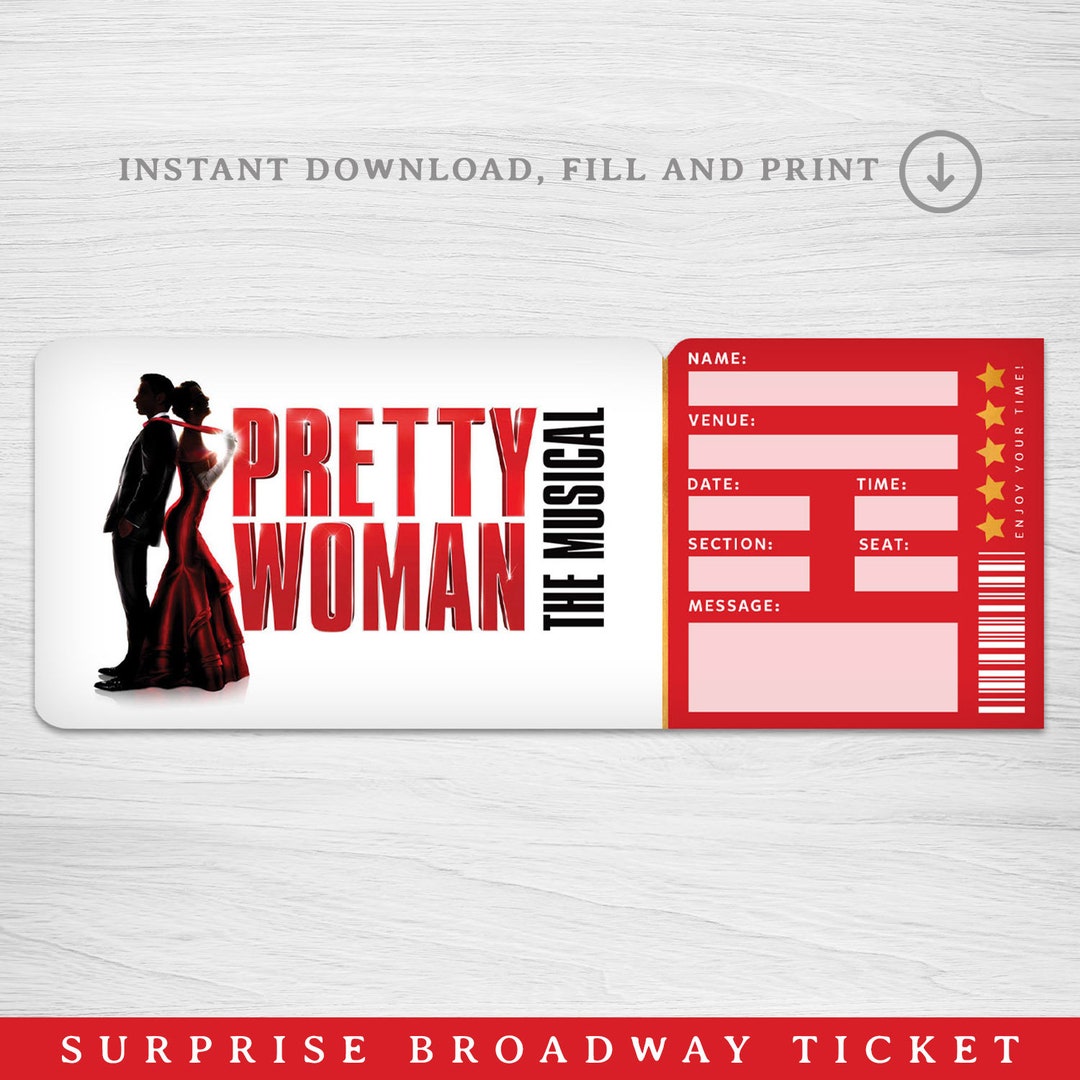 Printable Pretty Woman Broadway Surprise Ticket︱musical Theatre Ticket ...