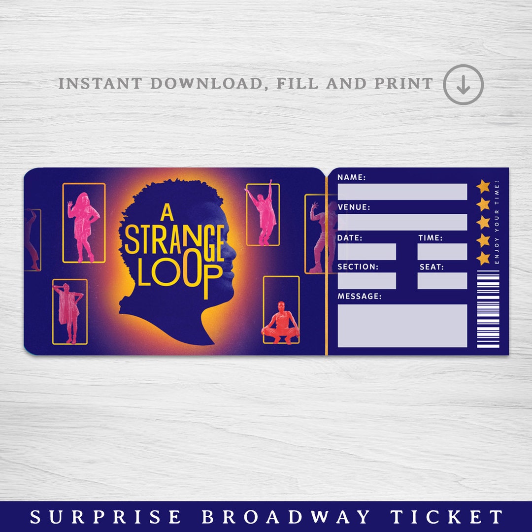 Printable A Strange Loop Broadway Surprise Ticket︱musical Theatre ...
