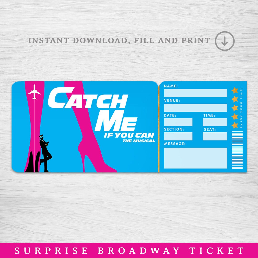 Printable Catch Me If You Can Broadway Surprise Ticket, Musical ...