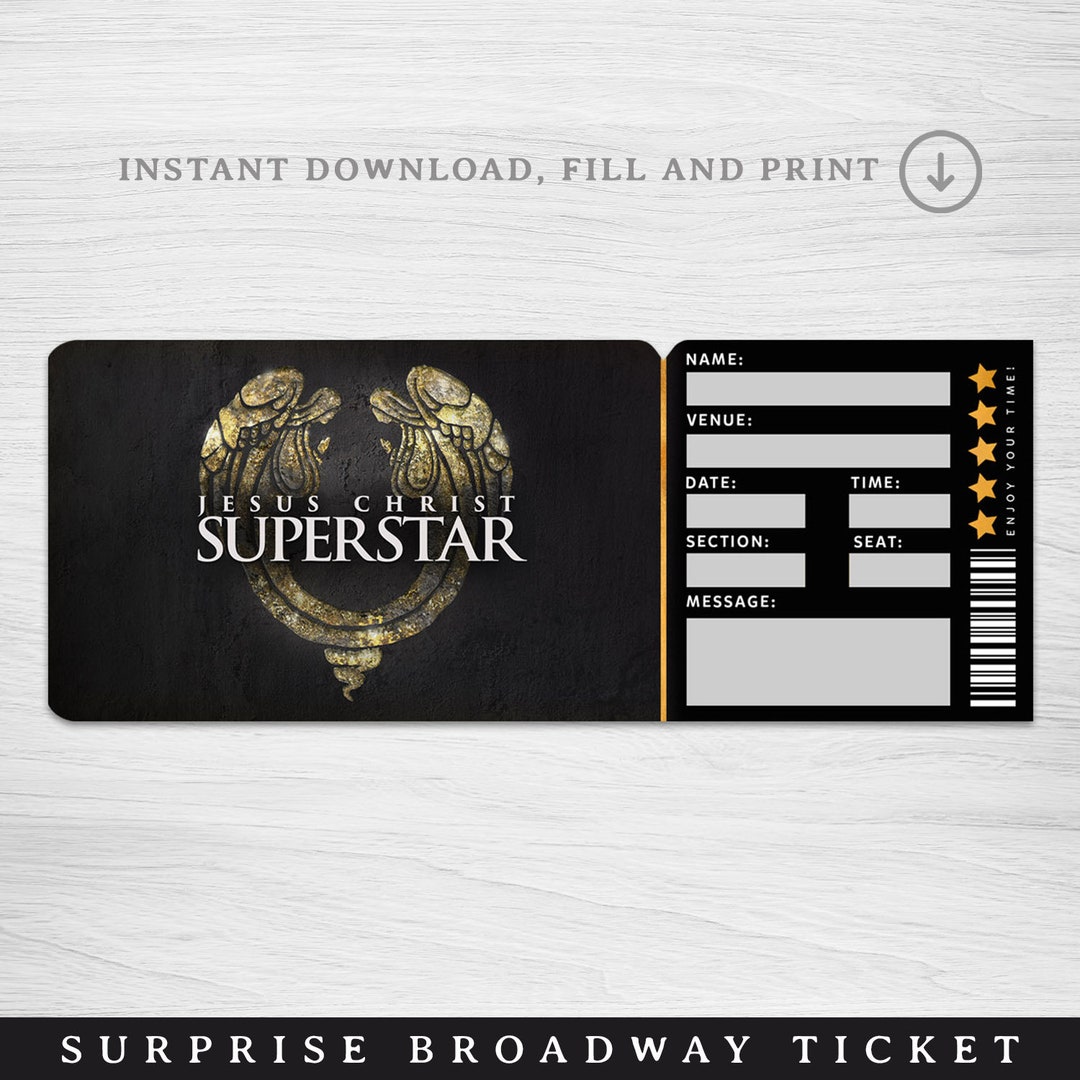 Printable Jesus Christ Superstar Broadway Surprise Ticket︱musical ...