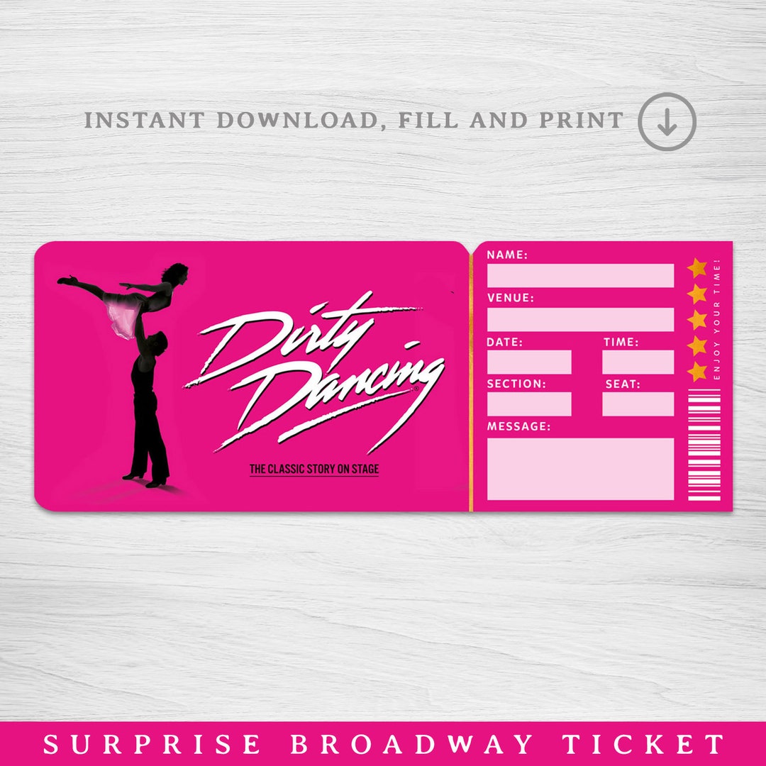 Printable Dirty Dancing Broadway Surprise Ticket︱musical Theatre Ticket ...