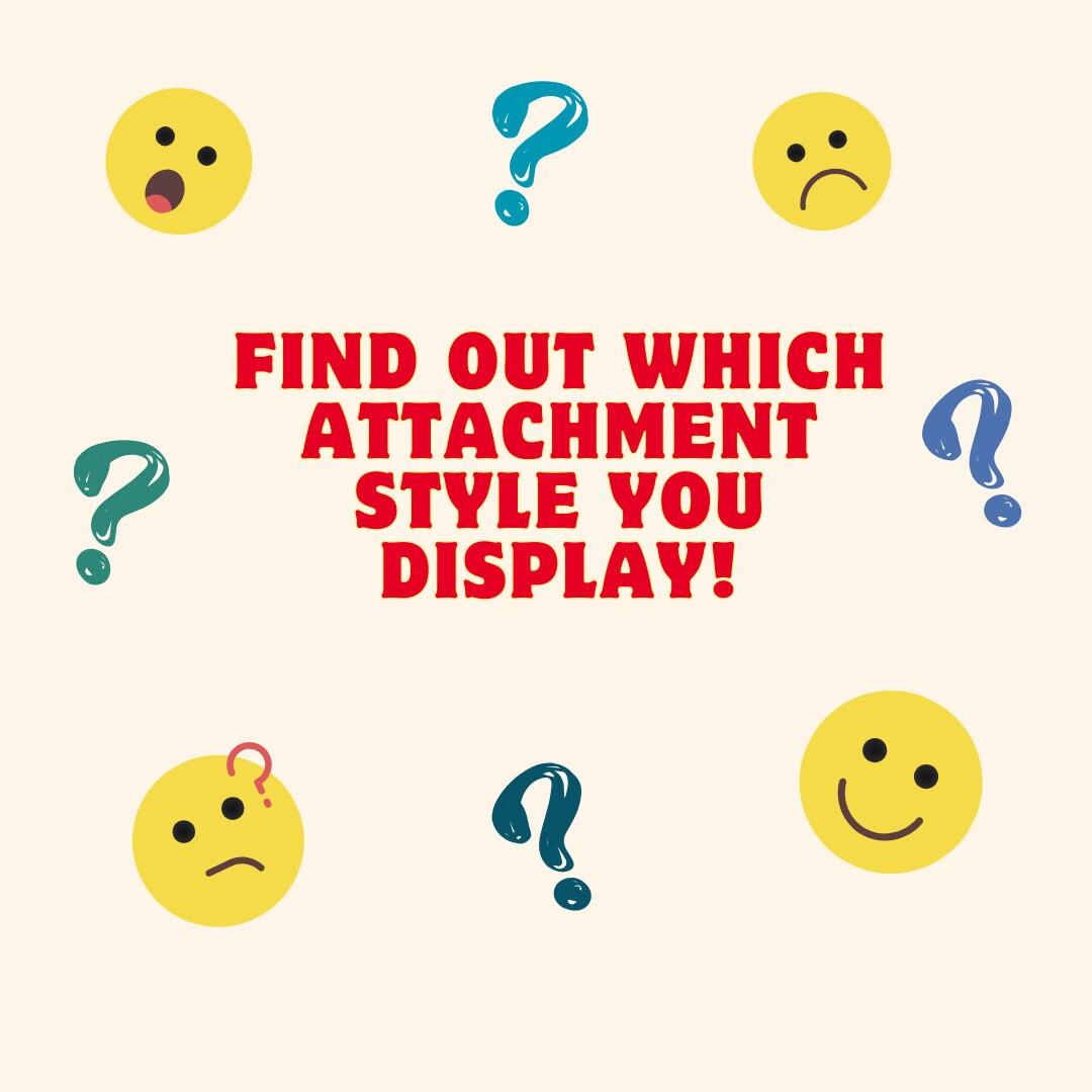 Attachment Styles Quiz, Adult Attachment Styles, Attachment Worksheet ...