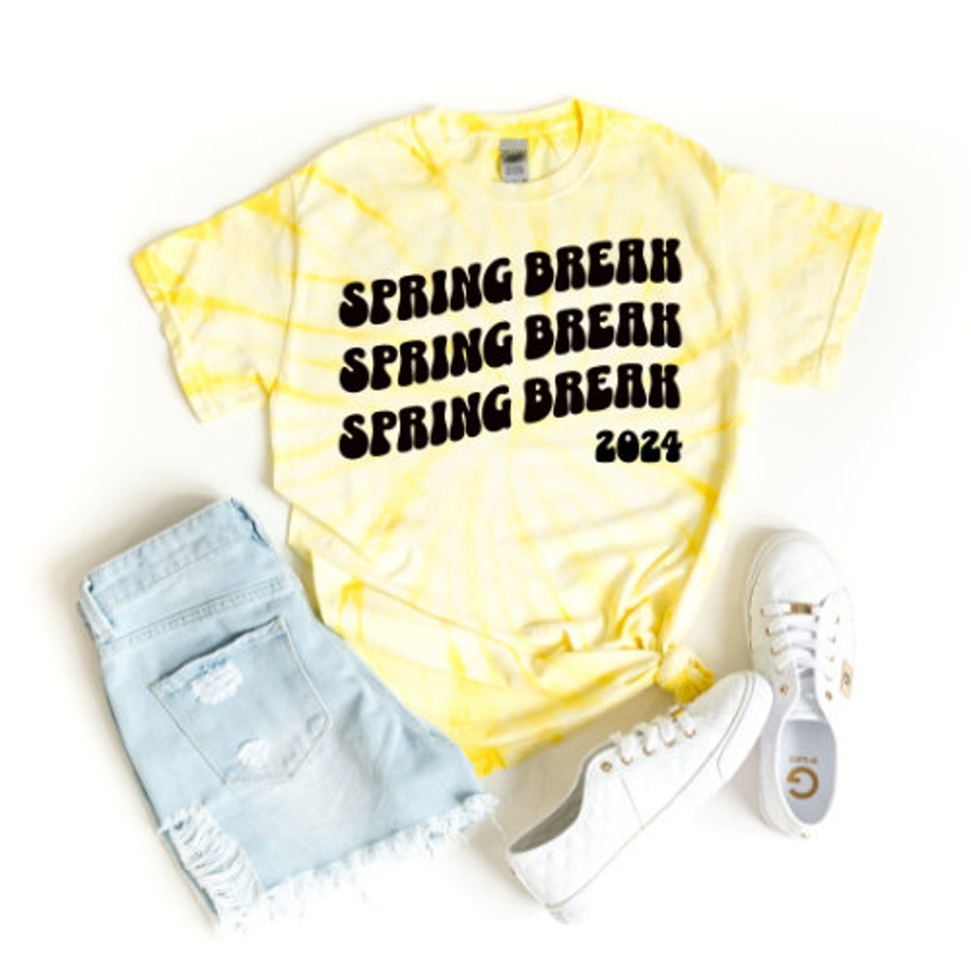Tie-dye Spring Break 2024 Tshirt, Spring Break 2024 Shirts, Fun Spring ...