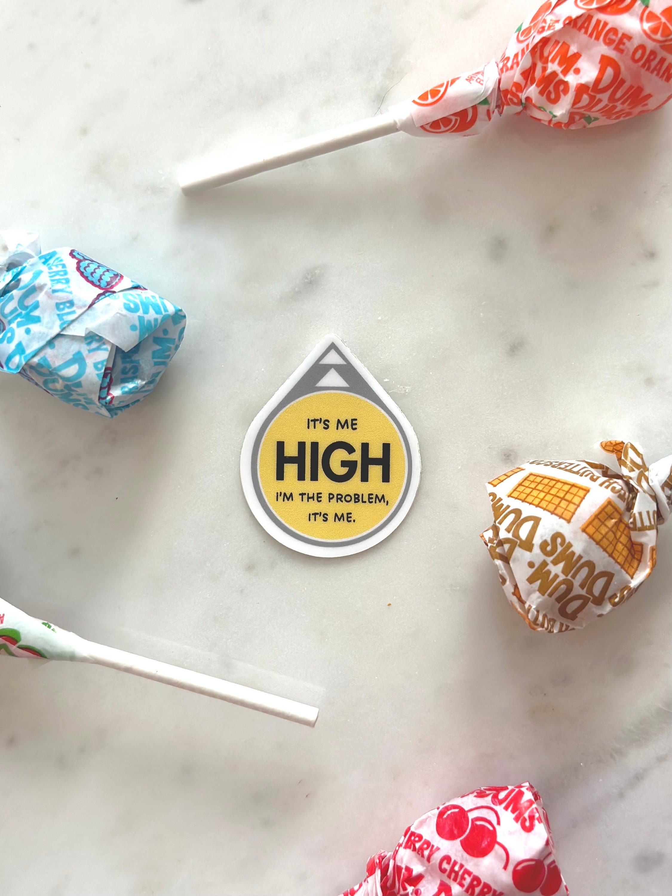 It’s Me High I’m the Problem, Fun Diabetes Sticker, T1D Sticker, Type ...