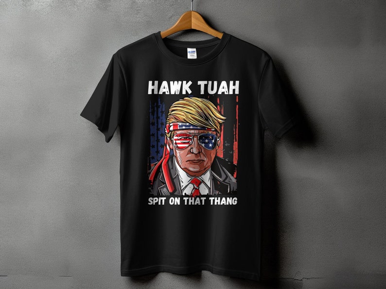 Hawk Tuah Spit on That Thang PNG Funny Hawk Tuah Trump PNG Digital ...
