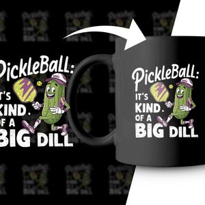 Funny Pickleball PNG, Big Dill Pickleball Digital Art, Humorous ...