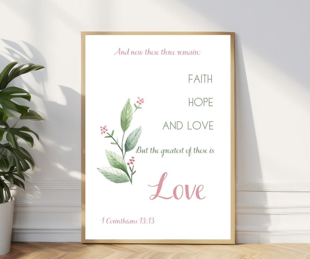 1 Corinthians 13:13 | Bible Verse Home Decoration | Bible Inspiration ...