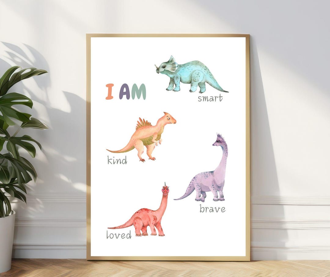 Mix Dinosaur Affirmation: Iam Brave, Kind, Smart, Loved | Nursery Home Decor | Art Print ...
