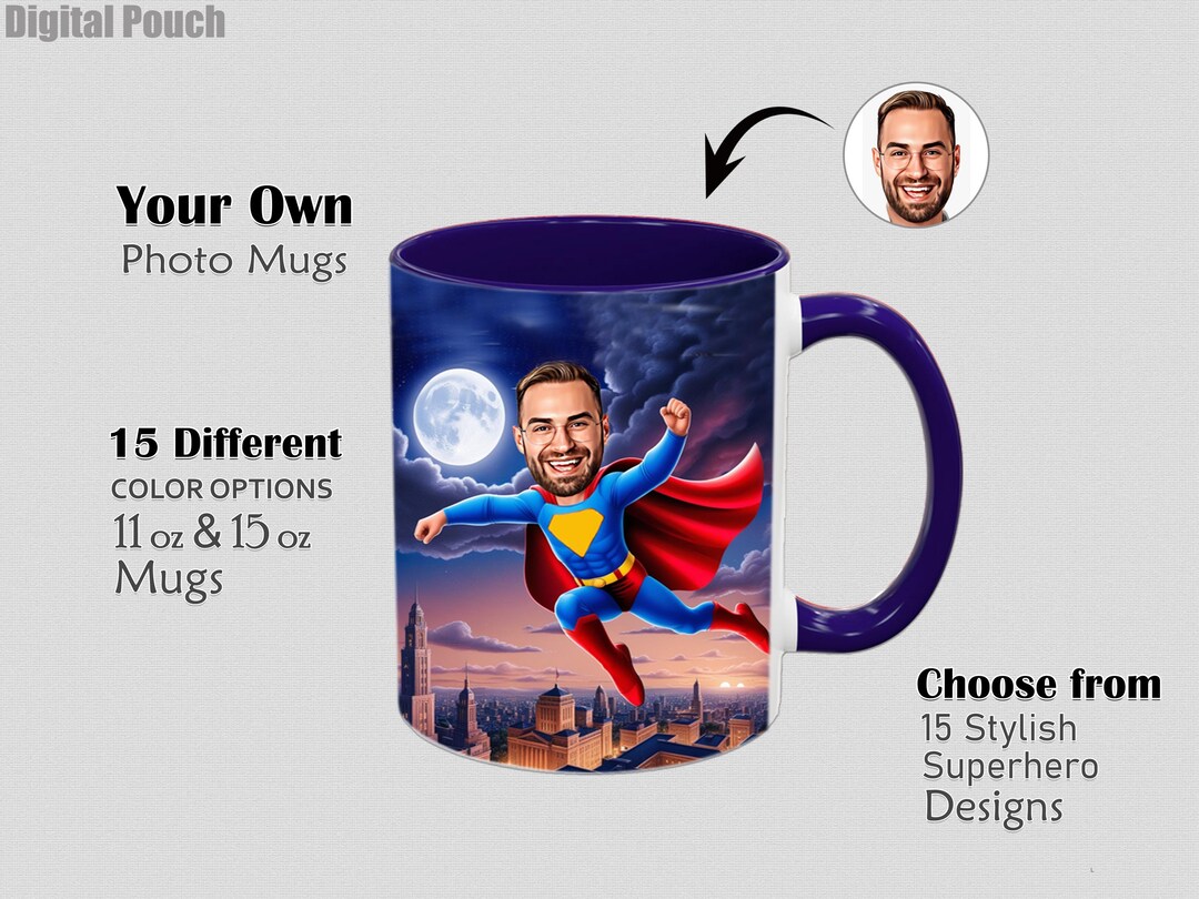 New Custom Super Man Photo Mug Transform Your Photo Into Your Favourite ...