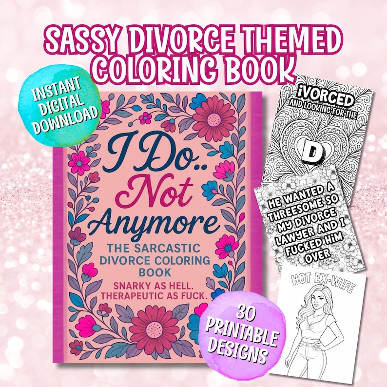 Sarcastic Divorce Coloring Book: Snarky Humor, 30 Pages (digital ...