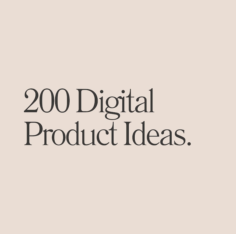 200 Digital Product Ideas. - Etsy