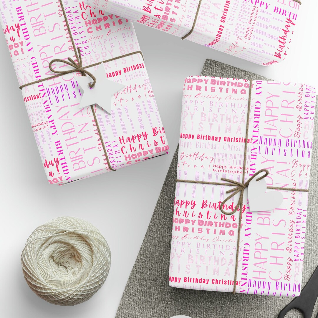 Custom Birthday Wrapping Paper, Custom Birthday With Pink Name Wrapping ...