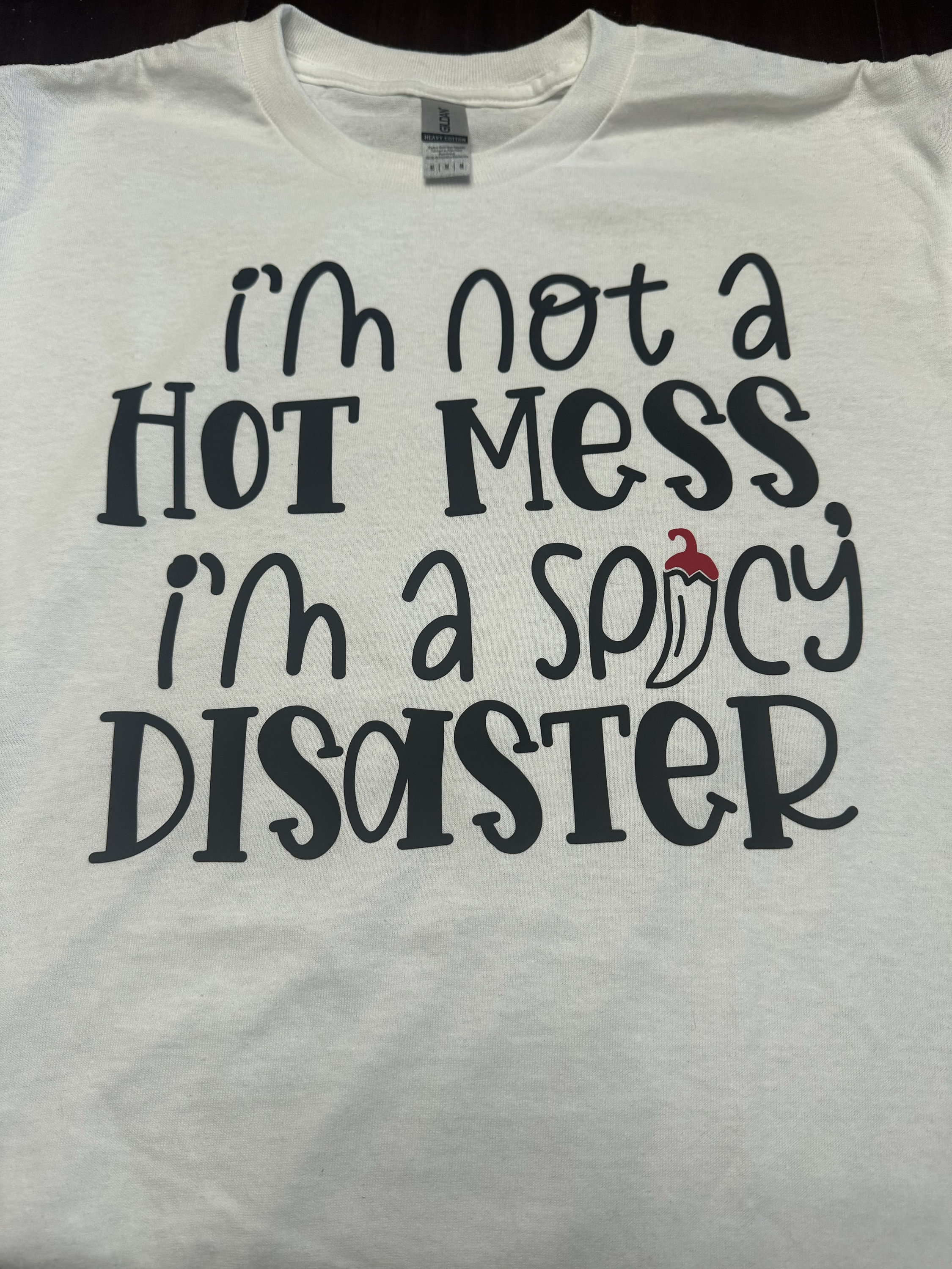 I’m a Spicy Disaster Tee - Etsy