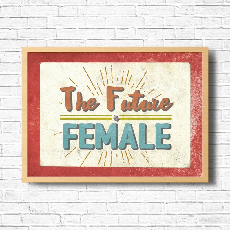 Feminist Print, Feminism Art Print, Future is Female Art Print Strength ...