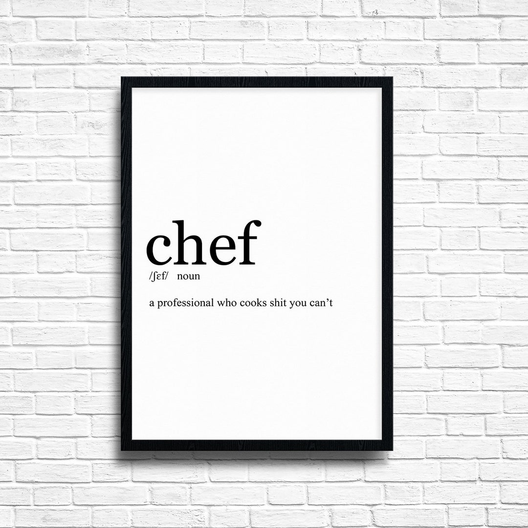 Inspirations Unveiled: Chef Definition Motivational Quotations Art ...