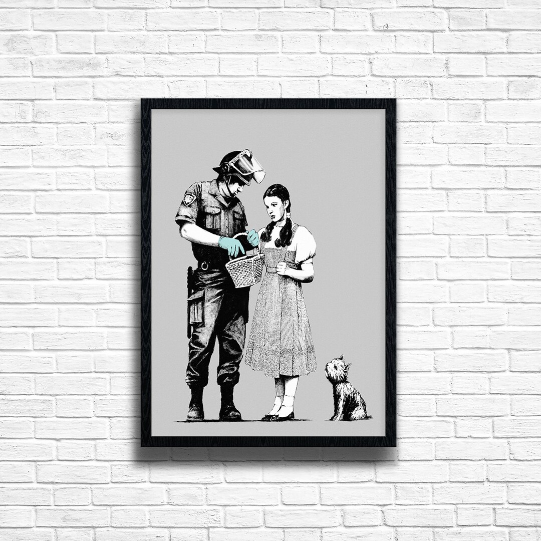 Banksy Dorothy Police Search Print, Graffiti Wall Art, Urban Street Art ...