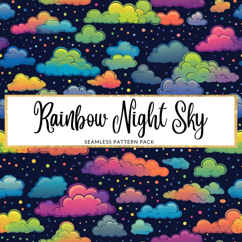8 Rainbow Night Sky Digital Papers, Seamless Patterns, Rainbow Clouds ...