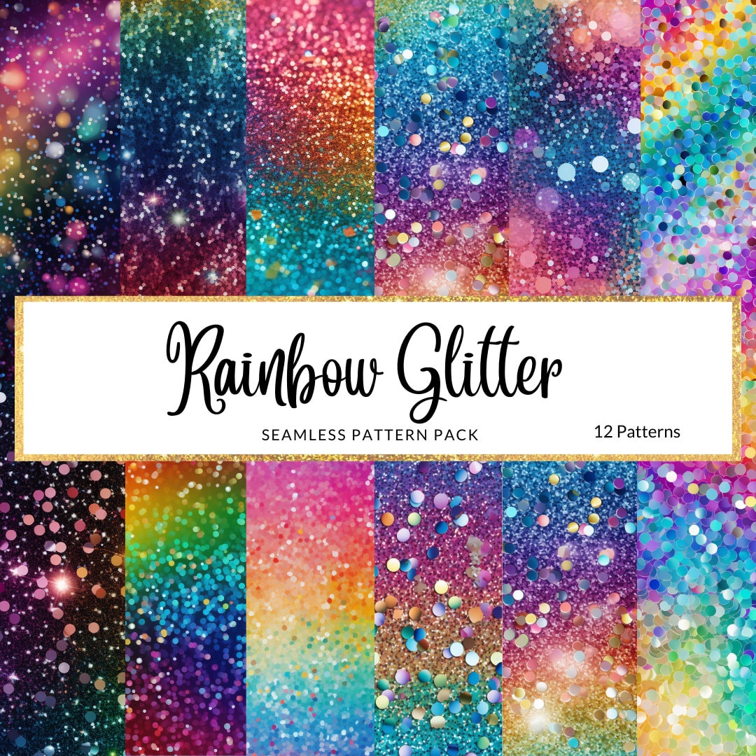 12 Rainbow Glitter Digital Papers - Seamless Digital Rainbow Glitter ...