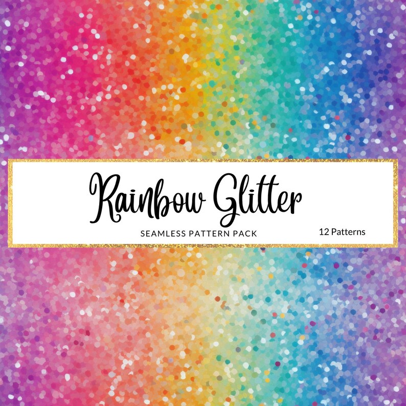 12 Rainbow Glitter Digital Papers Seamless Digital Rainbow Glitter ...