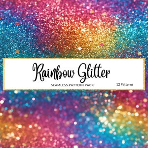 12 Rainbow Glitter Digital Papers - Seamless Digital Rainbow Glitter ...