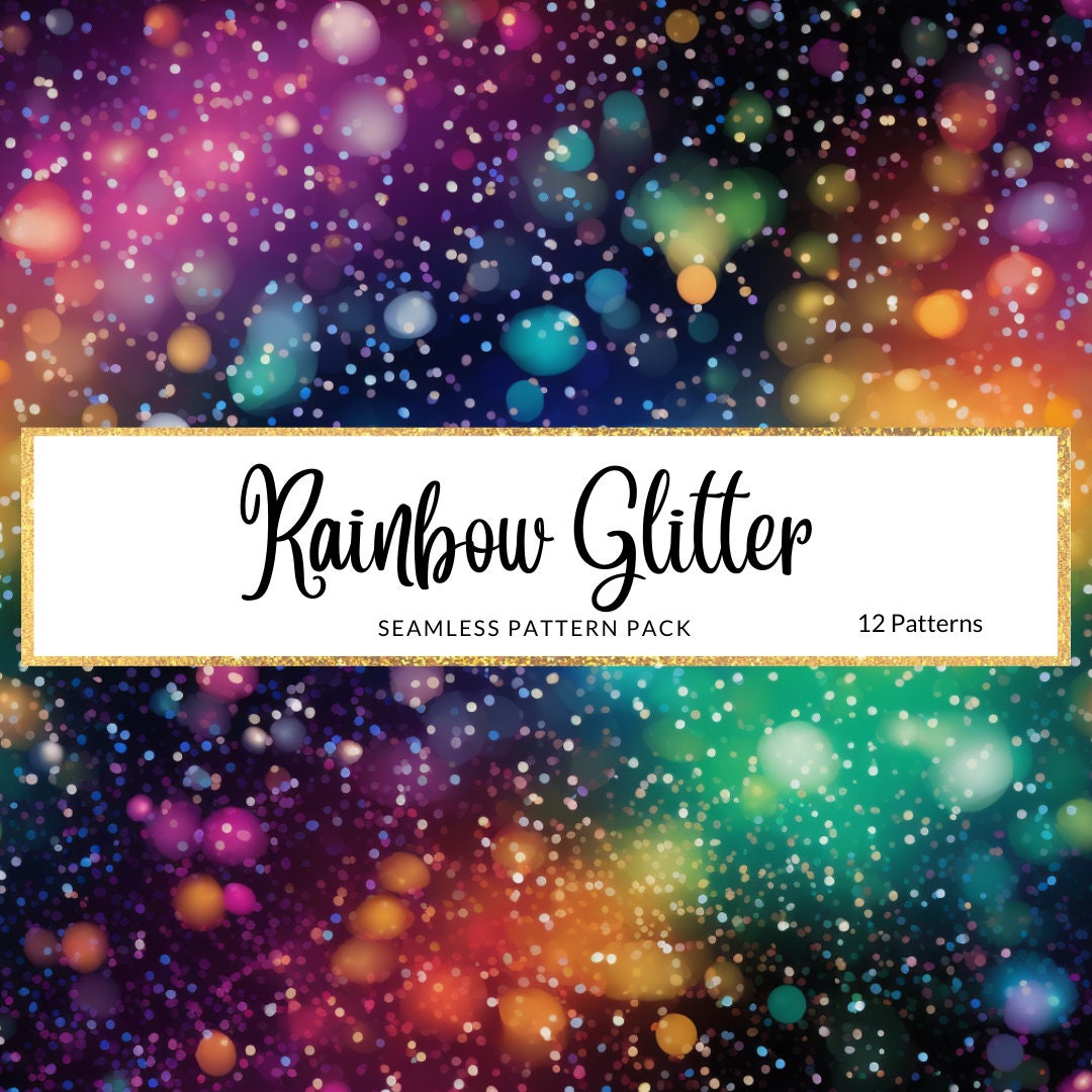 12 Rainbow Glitter Digital Papers Seamless Digital Rainbow Glitter ...