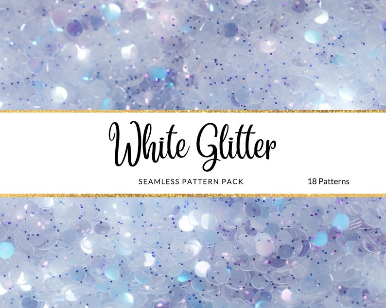 White Glitter Digital Paper: 18 Shimmery Seamless Patterns (digital ...