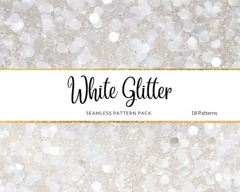 White Glitter Digital Paper: 18 Shimmery Seamless Patterns (digital ...