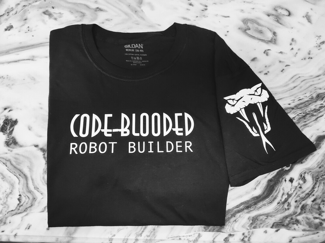 Code-blooded Robot Builder T-shirt | Python Logo | Funny Coder Shirt | Robotics Engineer Gift ...