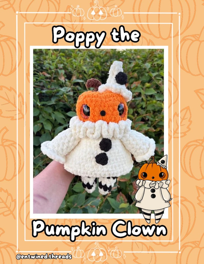 Poppy the Pumpkin Clown Crochet Pattern | Amigurumi Plushie (PDF ...