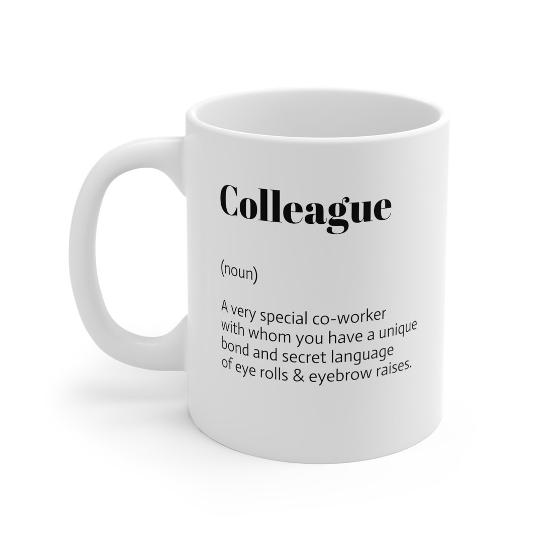 Printed Colleague Mug Co-worker Gift Idea - Etsy