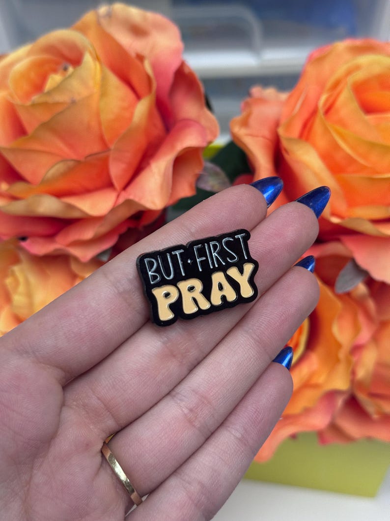 But First Pray Enamel Pin: Faith-inspired Lapel Badge - Etsy