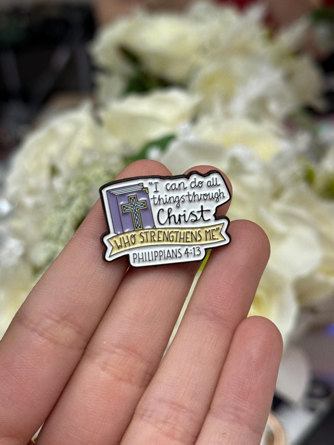 I Can Do All Things Through Christ Pin / Philippians 4:13 Pin ...