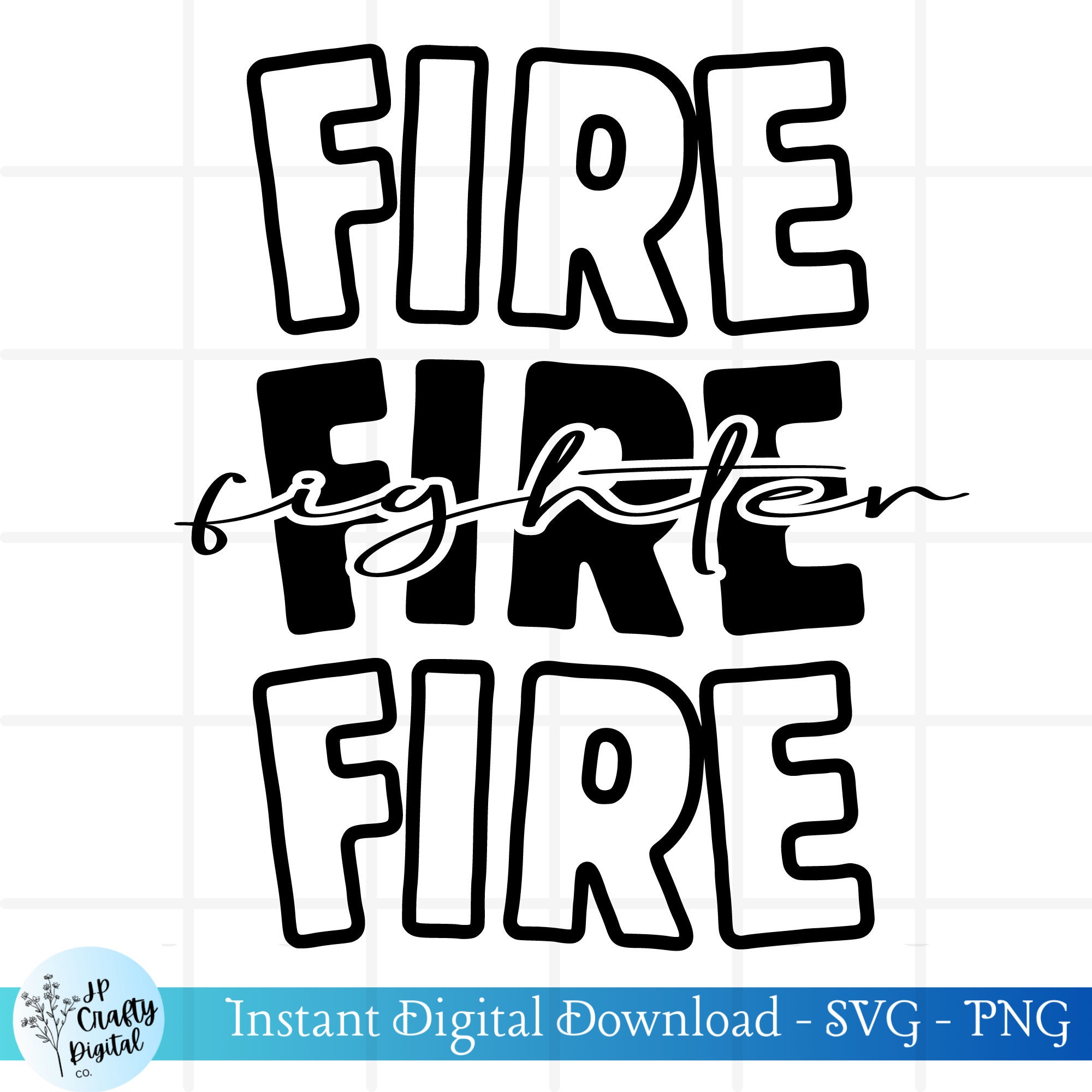 Firefighter SVG, Fire Dept SVG, Fire Man Design, Waxy Text, Fireman ...