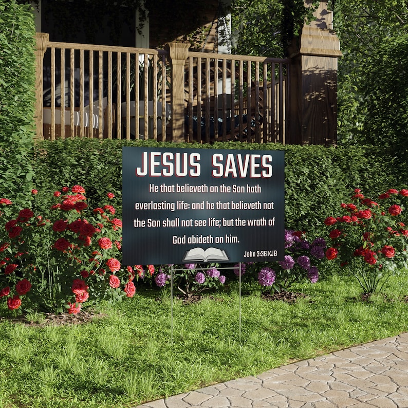 John 3:36 Jesus Saves Street Preaching or Yard Sign - Christian Sign - Etsy