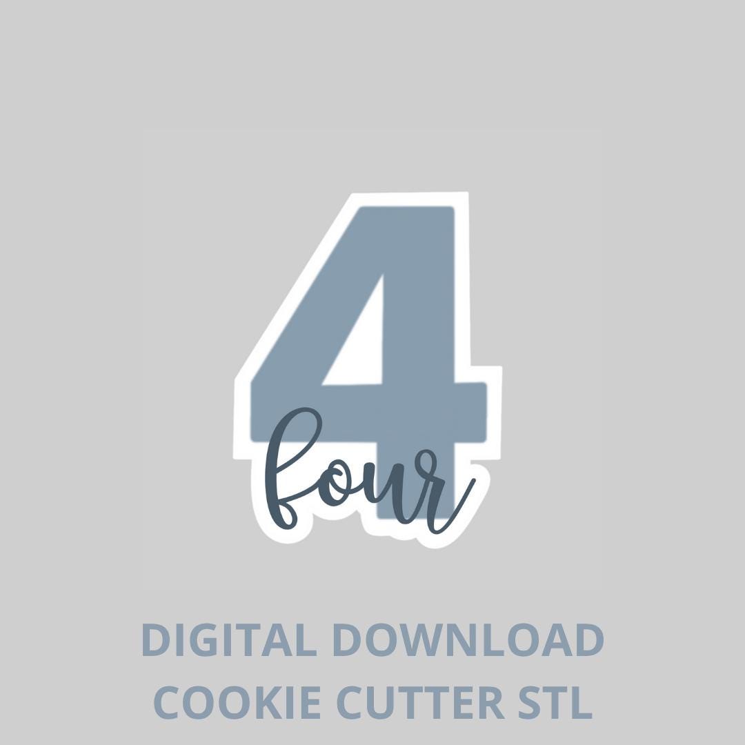 Cursive Number 4 (four) Cookie Cutter (3 Sizes) - Digital Download STL ...