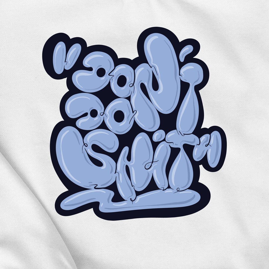 DONT DO SHIT Iron-on Transfer Graffiti Saying Iron-on for Home Shirt ...