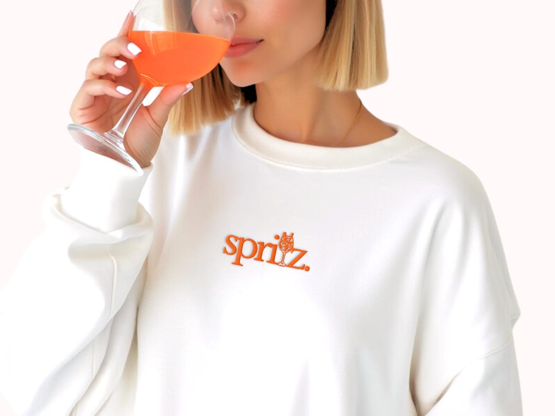 Embroidered Aperol Spritz Sweatshirt - Cozy Drink Lover's Gift ...